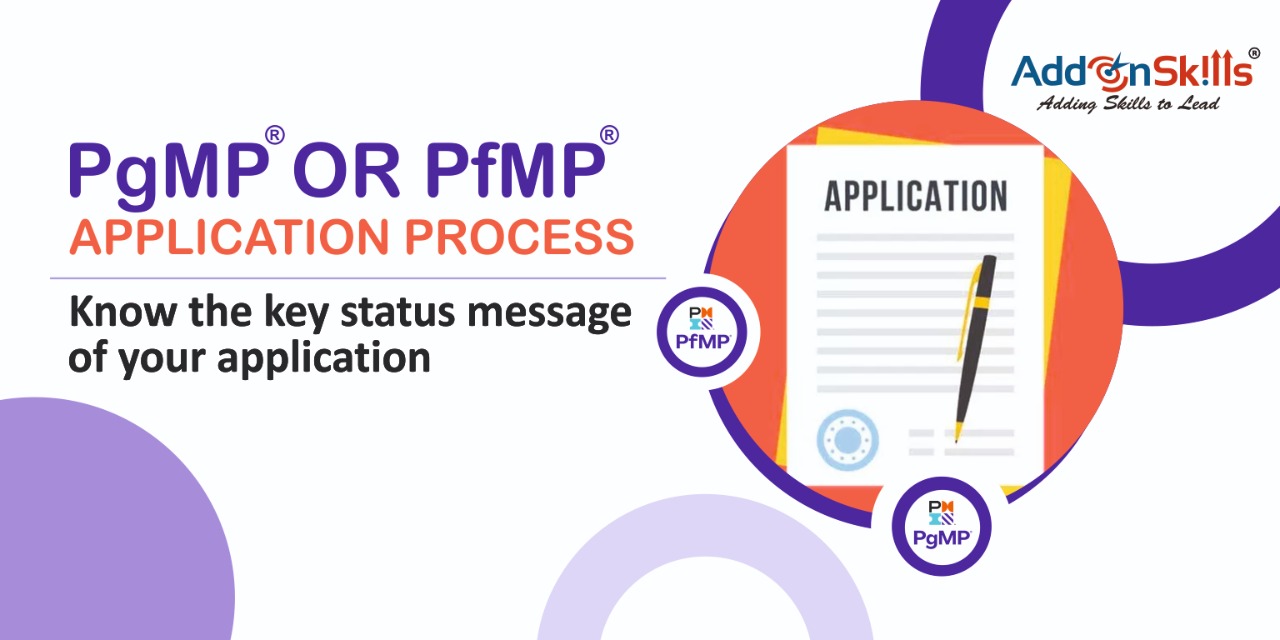 Know the "Status" messages of your PgMP or PfMP application process ...